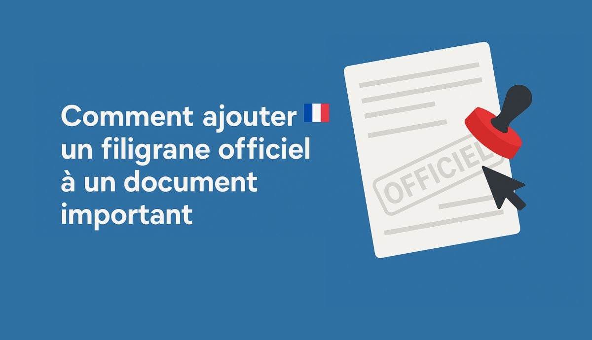 Comment ajouter un filigrane officiel à un document important